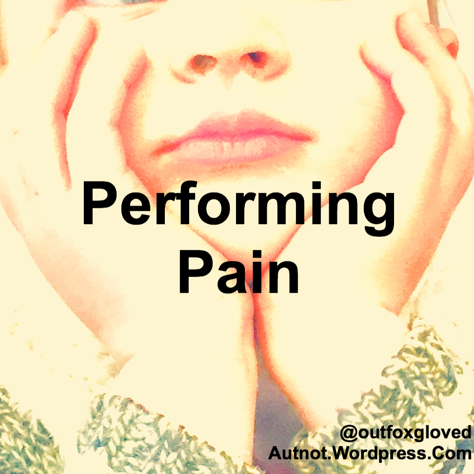 Performing Pain: Autism – Autism and Expectations