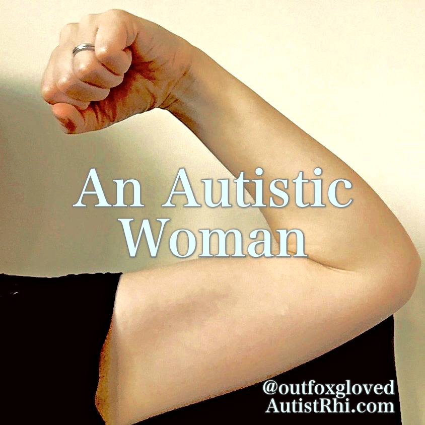 An Autistic Woman – Autism and Expectations